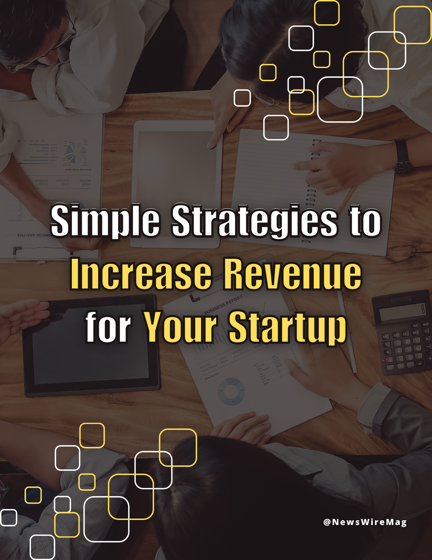 Startups can Increase Revenue Growth w/ Effective Strategies